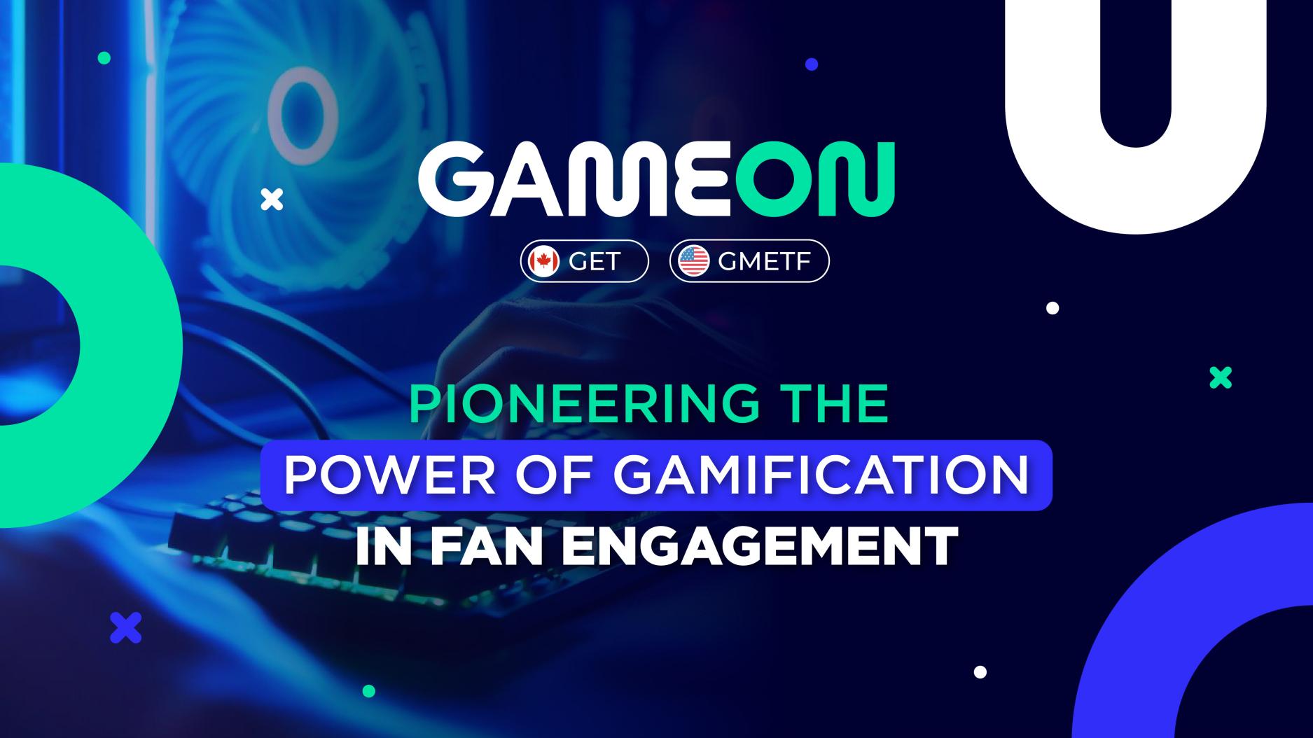 GameOn Entertainment Technologies: Pioneering the Power of Gamification ...